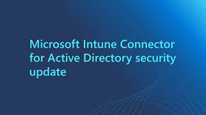 Microsoft Intune Connector for Active Directory - Updated and Improved ...